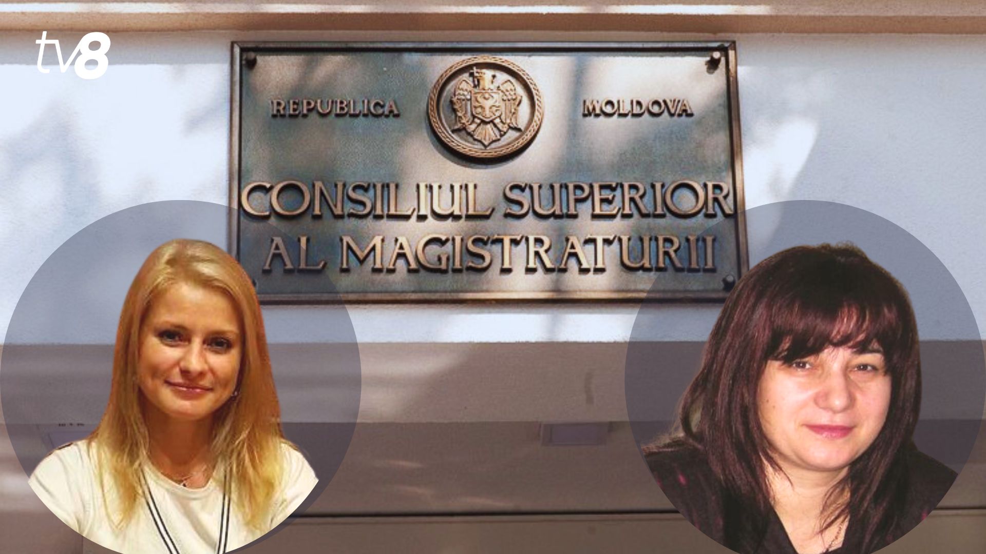 TV8.md - /UPDATE/ Două magistrate, vizate în dosarul „mitei pentru judecători”, solicită ...